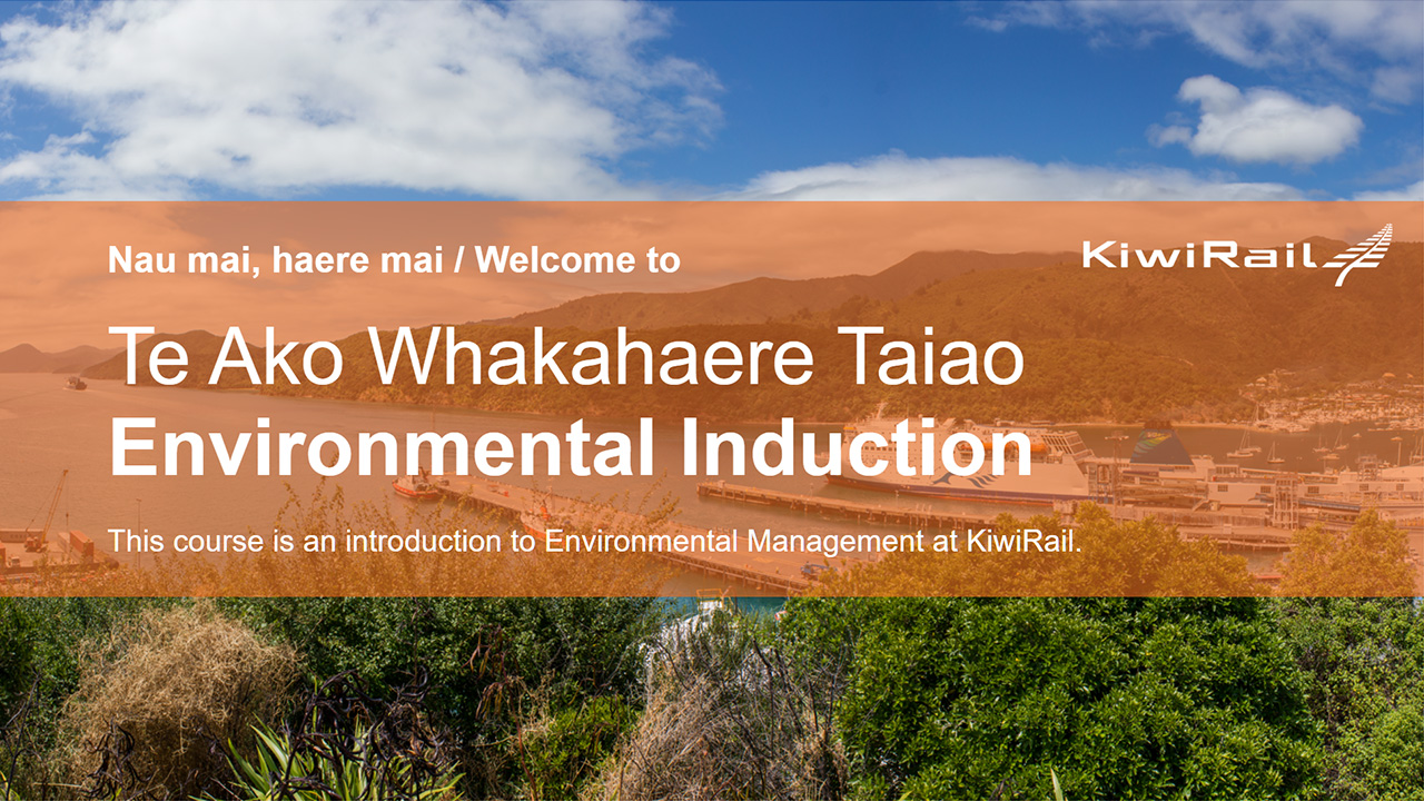 KiwiRail Learning Exchange - Environmental Induction